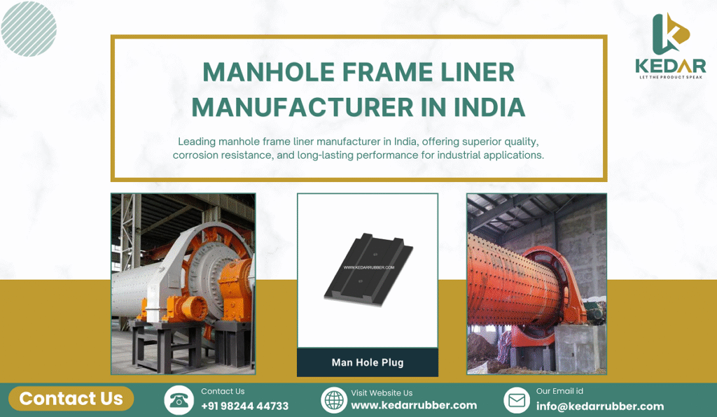 Manhole Frame Liner Manufacturer in India